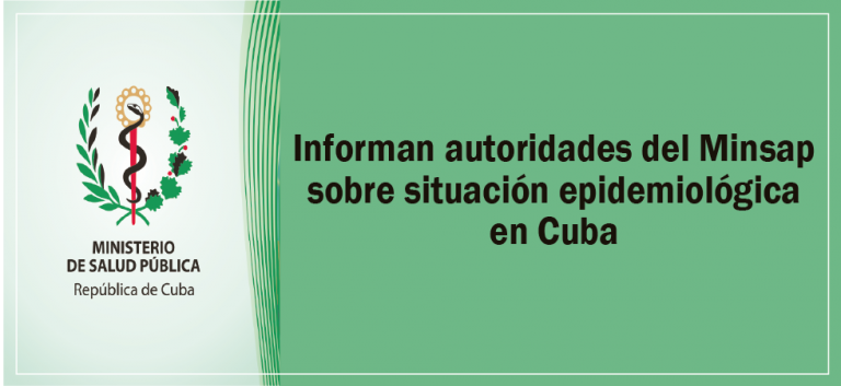 Informa el Minsap sobre situación epidemiológica en Cuba - La Demajagua